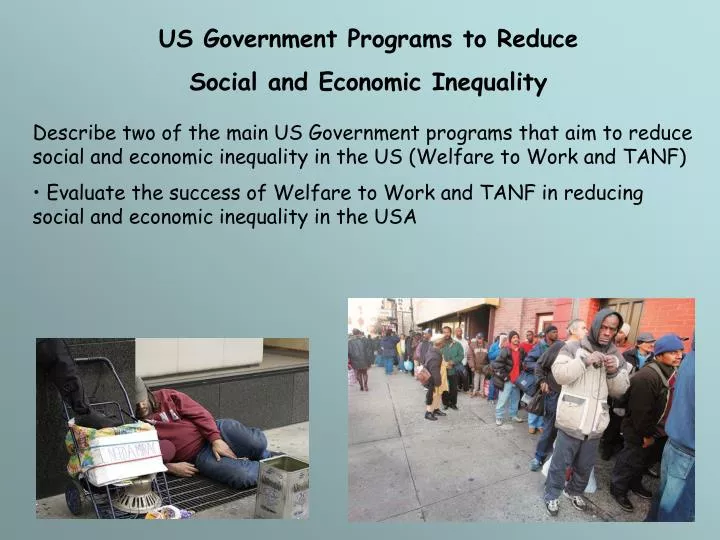 PPT - US Government Programs to Reduce Social and Economic Inequality ...