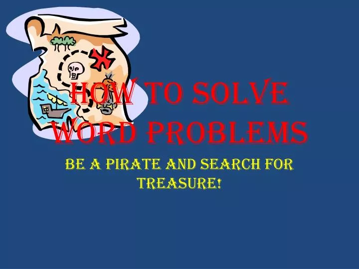 PPT - How to Solve Word Problems PowerPoint Presentation, free download - ID:5862018