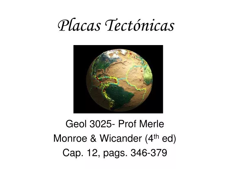 PPT - Placas Tectónicas PowerPoint Presentation, free download - ID:5864189