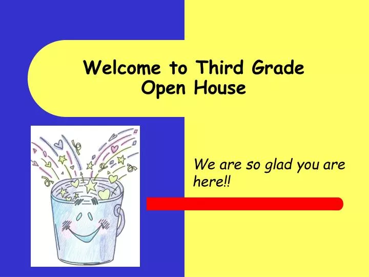 PPT - Welcome to Third Grade Open House PowerPoint Presentation, free ...