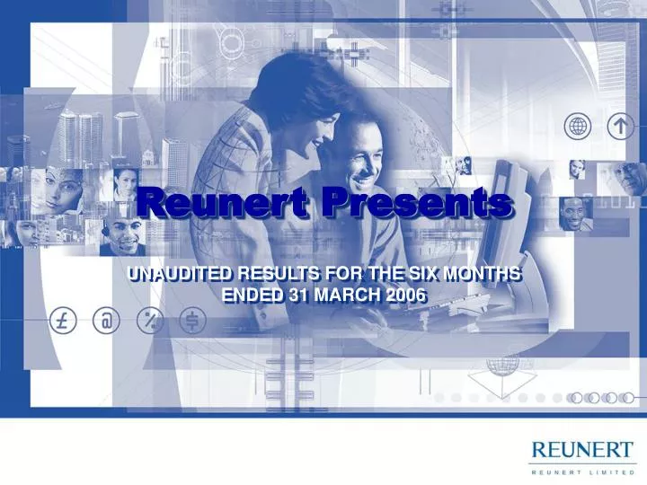PPT - Reunert Presents PowerPoint Presentation, free download - ID:5865535