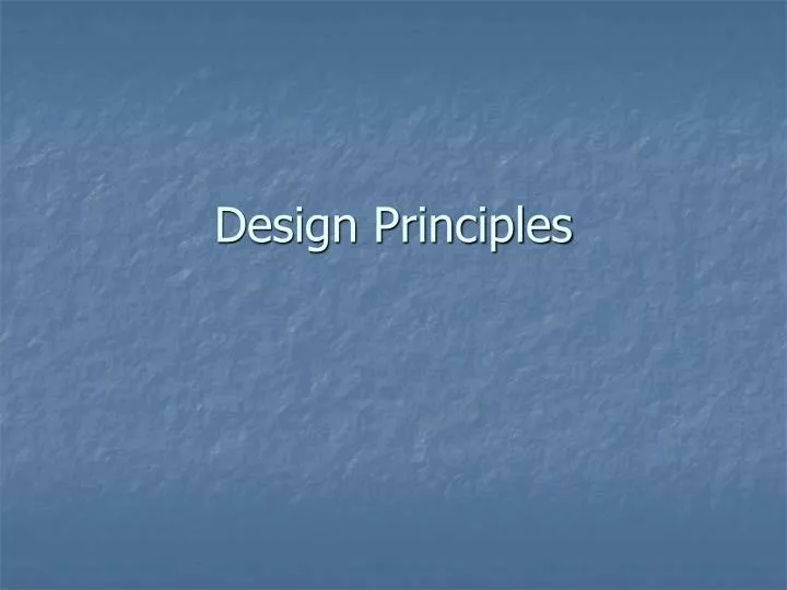 PPT - Design Principles PowerPoint Presentation, free download - ID:5865757