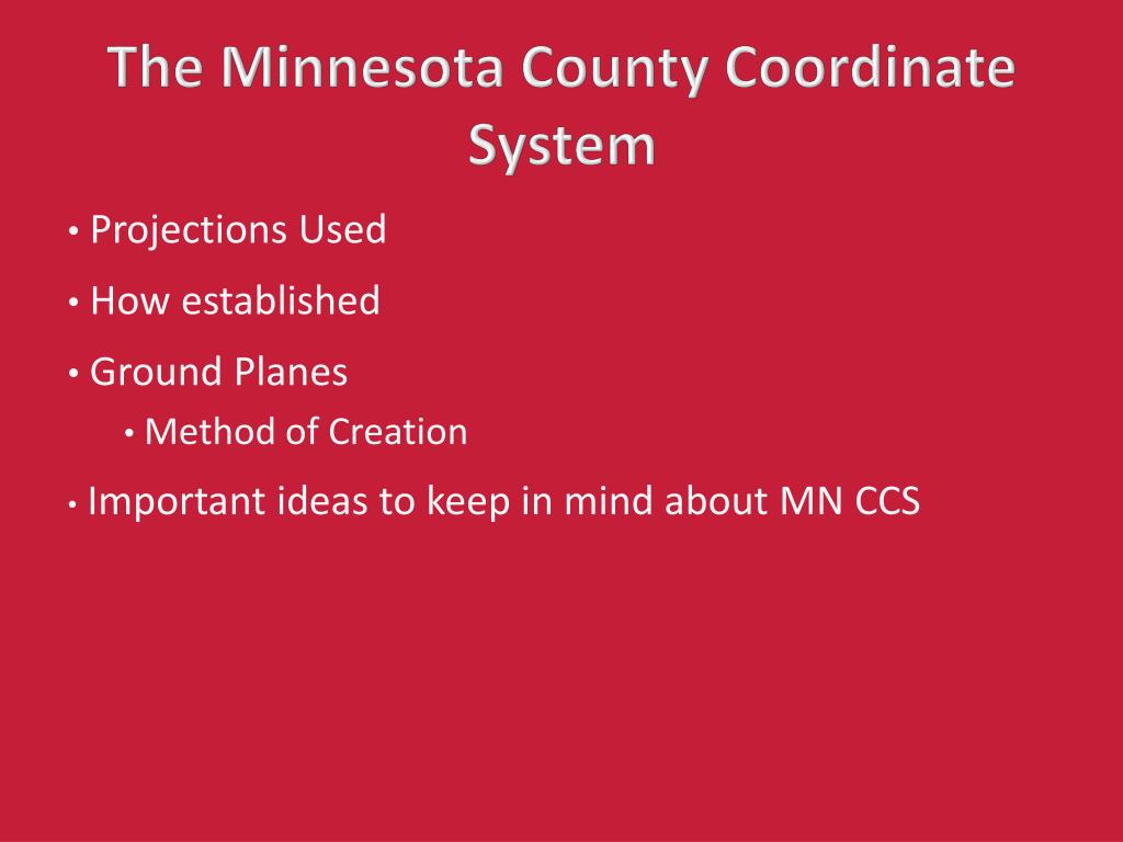 PPT - Understanding the Minnesota County Coordinate System PowerPoint ...