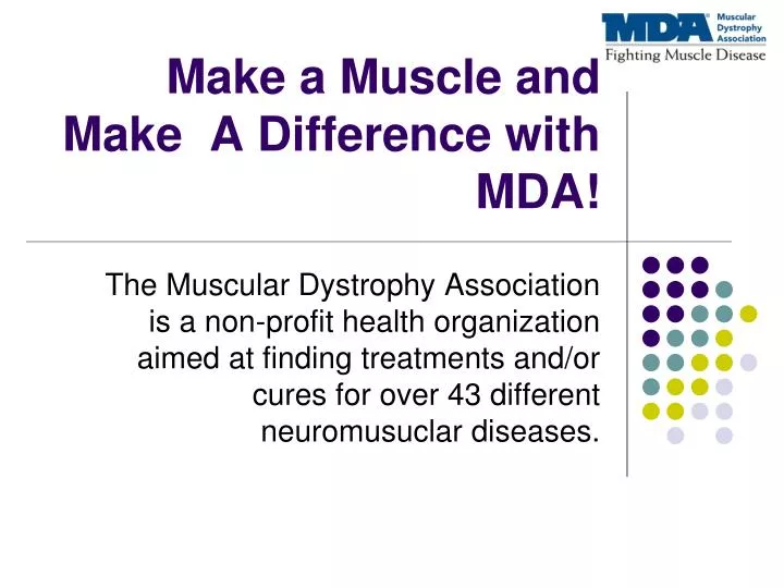 PPT - Make a Muscle and Make A Difference with MDA! PowerPoint ...