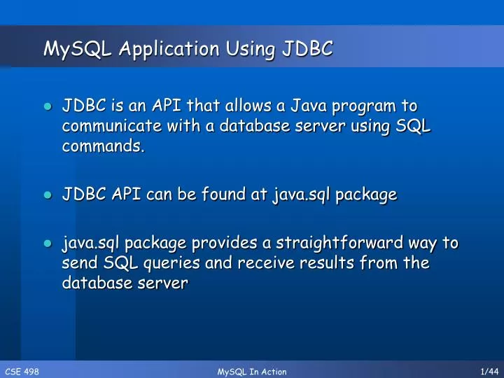 PPT - MySQL Application Using JDBC PowerPoint Presentation, free download - ID:5867798