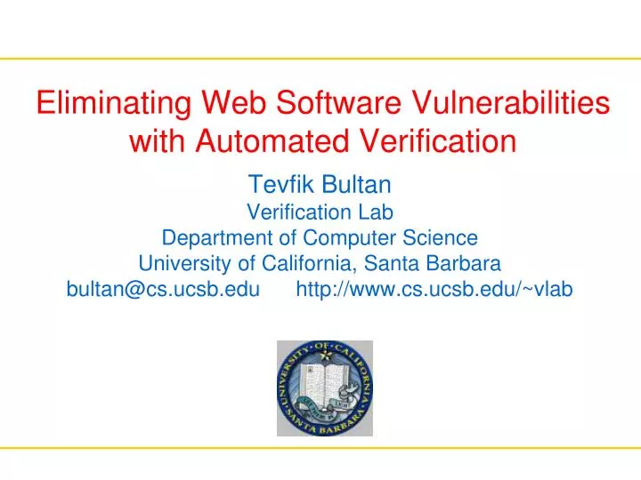 Ppt Eliminating Web Software Vulnerabilities With Automated Verification Powerpoint 1954