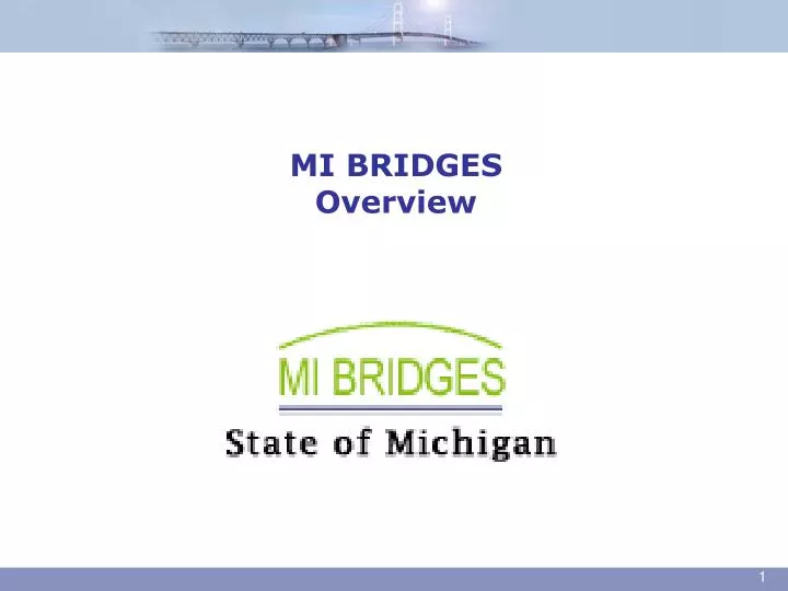PPT - MI BRIDGES Overview PowerPoint Presentation, free download - ID ...
