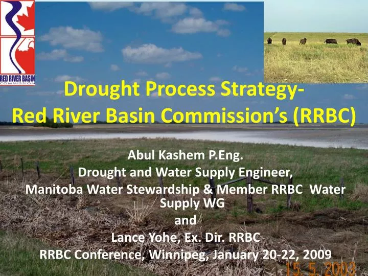 PPT - Drought Process Strategy- Red River Basin Commission’s (RRBC ...