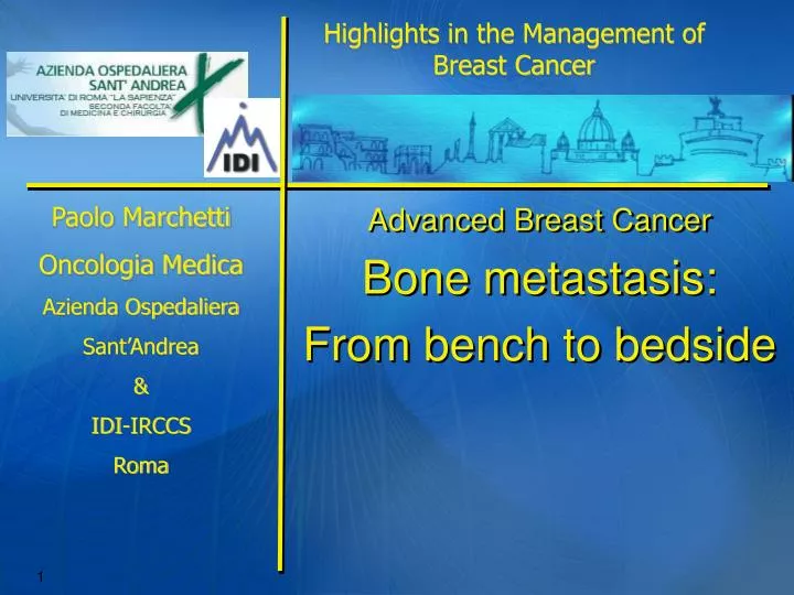 PPT - Advanced Breast Cancer Bone metastasis: From bench to bedside ...