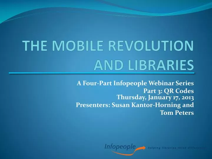 PPT - The Mobile Revolution and Libraries PowerPoint Presentation, free ...