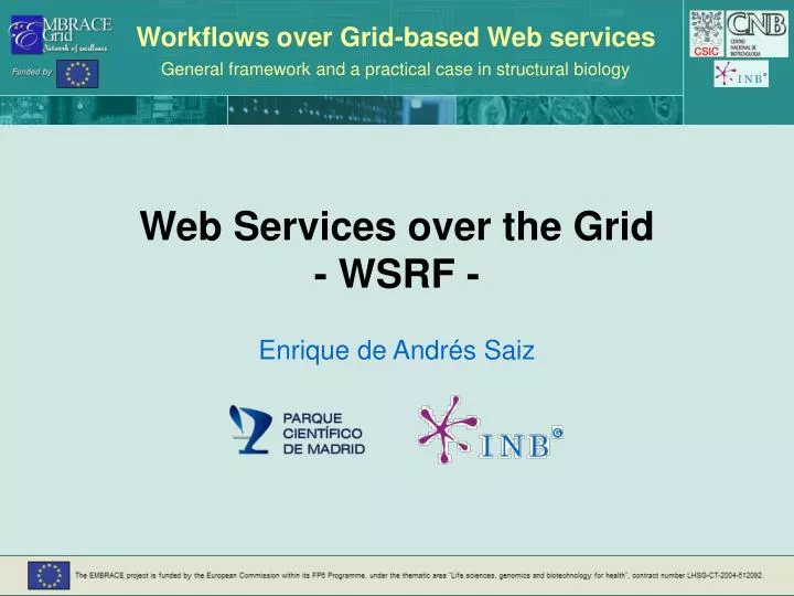 PPT - Web Services over the Grid - WSRF - PowerPoint Presentation, free ...