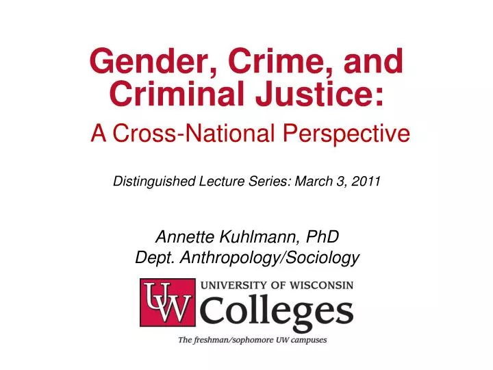PPT - Gender, Crime, and Criminal Justice: PowerPoint Presentation ... PPT - Gender, Crime, and Criminal Justice: PowerPoint Presentation ...