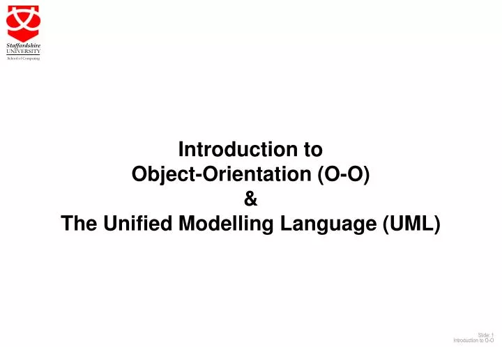 Ppt Introduction To Object Orientation O O And The Unified Modelling
