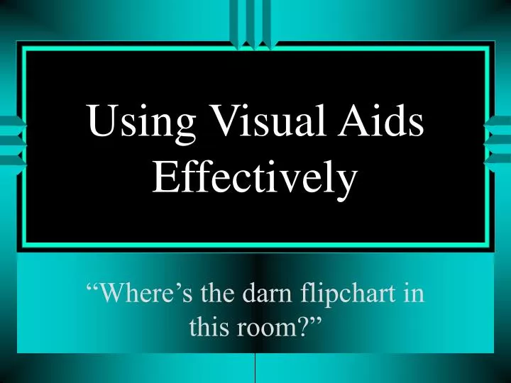 PPT - Using Visual Aids Effectively PowerPoint Presentation, free ...