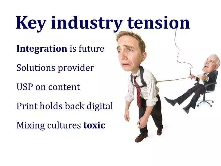 PPT - Key industry tension PowerPoint Presentation, free download - ID ...