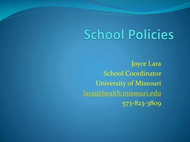 PPT - School Policies PowerPoint Presentation, free download - ID:5875814