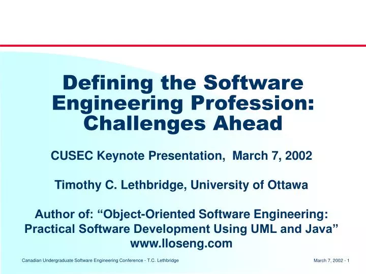 PPT - Defining the Software Engineering Profession: Challenges Ahead ...