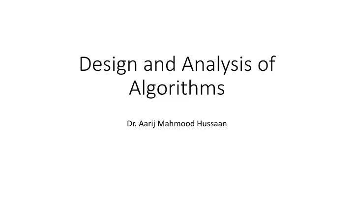 PPT - Design and Analysis of Algorithms PowerPoint Presentation, free ...