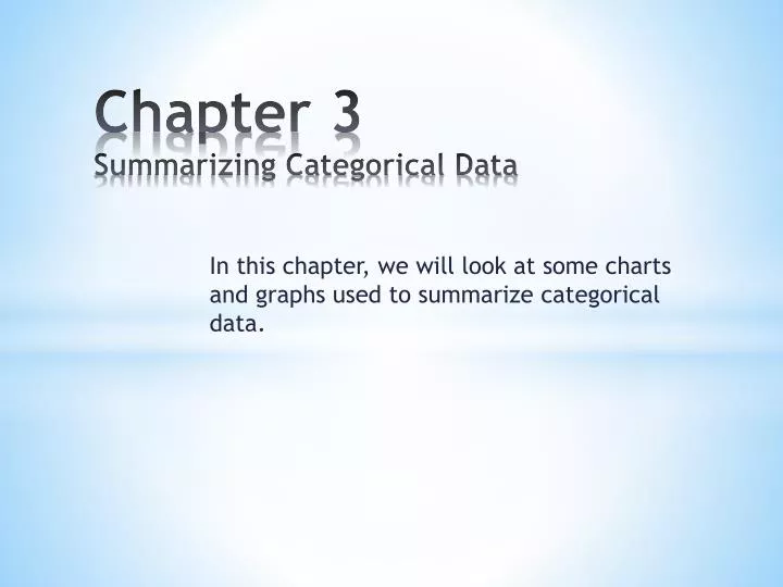 PPT - Chapter 3 Summarizing Categorical Data PowerPoint Presentation ...