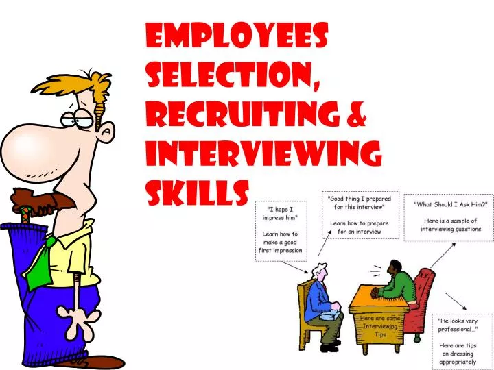 PPT - Employees selection, recruiting & interviewing skills PowerPoint ...