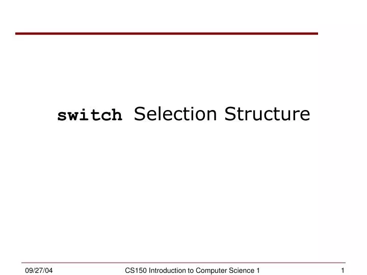 PPT - switch Selection Structure PowerPoint Presentation, free download ...