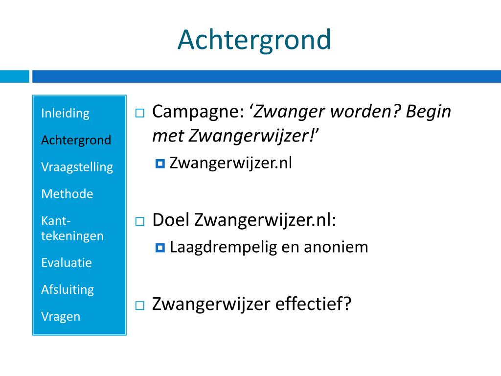 PPT - Een kwantitatief onderzoeksvoorstel: ZWANGERWIJZER INGEVULD, EN ...