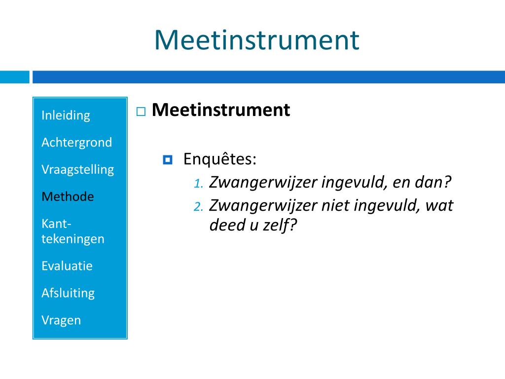 PPT - Een kwantitatief onderzoeksvoorstel: ZWANGERWIJZER INGEVULD, EN ...