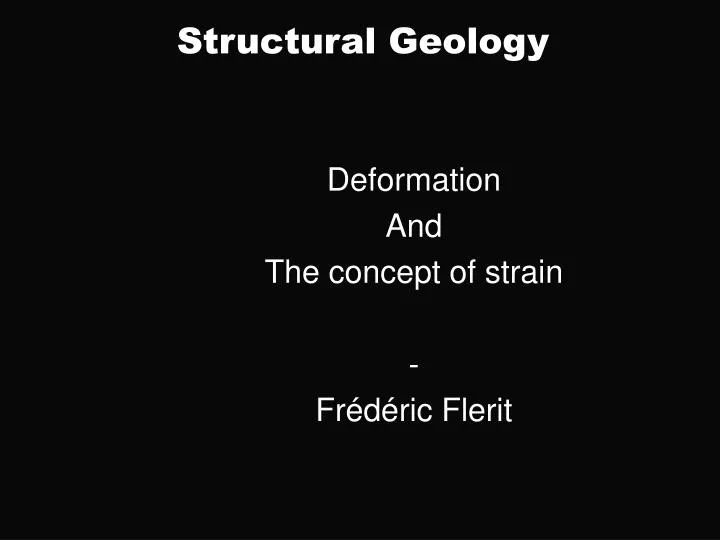 PPT - Structural Geology PowerPoint Presentation, free download - ID ...