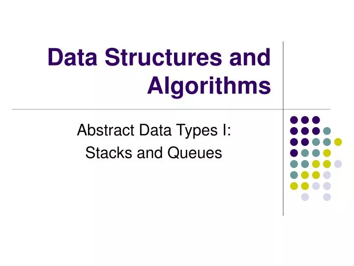 PPT - Data Structures and Algorithms PowerPoint Presentation, free ...
