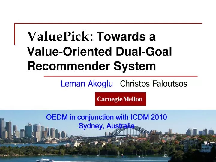 PPT - ValuePick : Towards a Value-Oriented Dual-Goal Recommender System ...