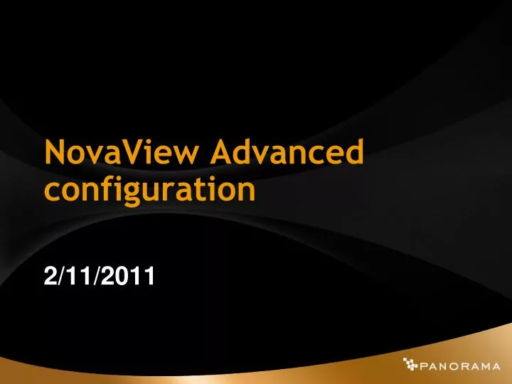 PPT - NovaView Advanced configuration PowerPoint Presentation, free ...