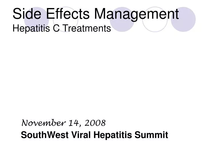 PPT - Side Effects Management Hepatitis C Treatments PowerPoint ...