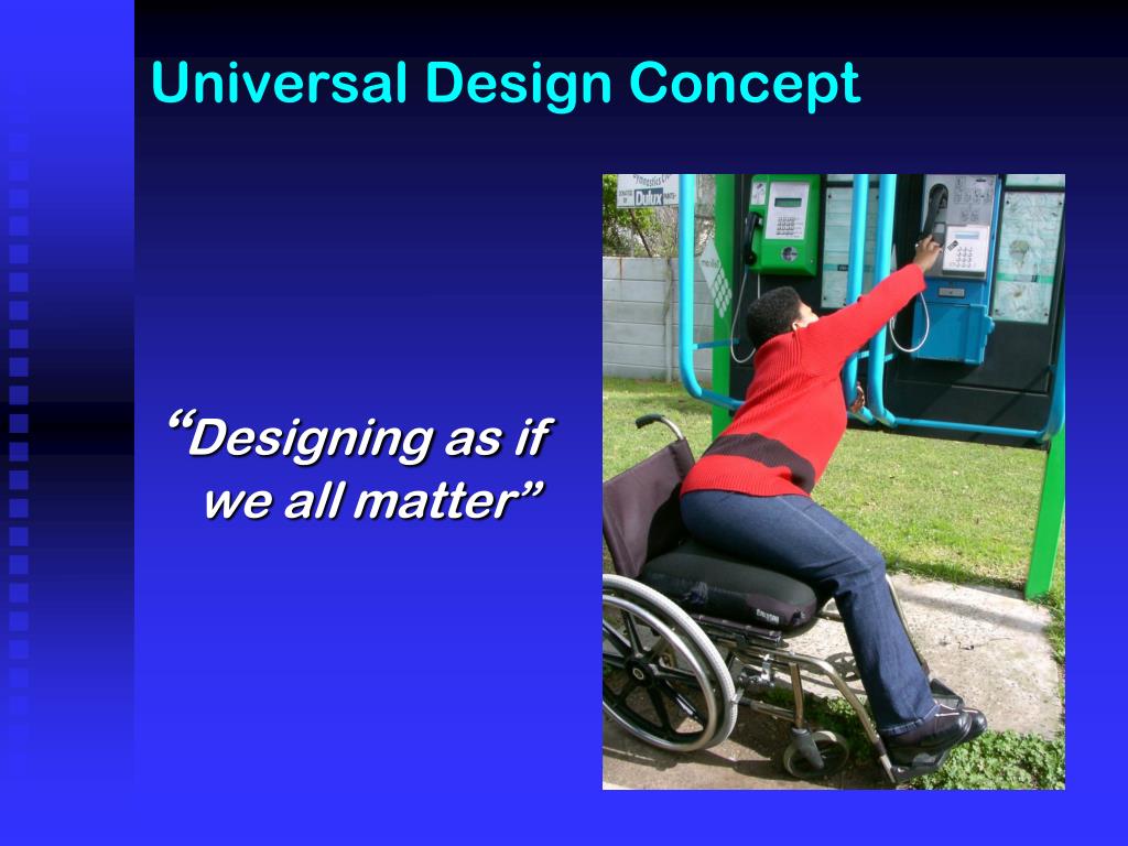 PPT - What is Universal Design ? PowerPoint Presentation, free download ...