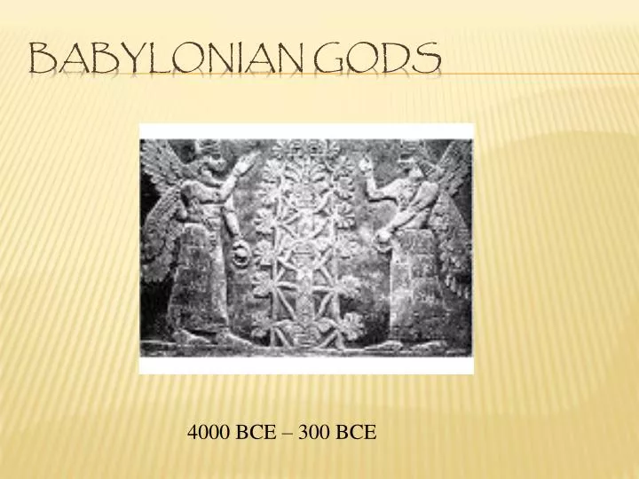 PPT - Babylonian Gods PowerPoint Presentation, free download - ID:5881386