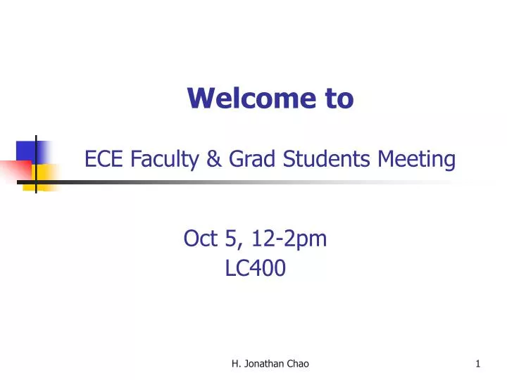 PPT - Welcome to ECE Faculty & Grad Students Meeting PowerPoint ...