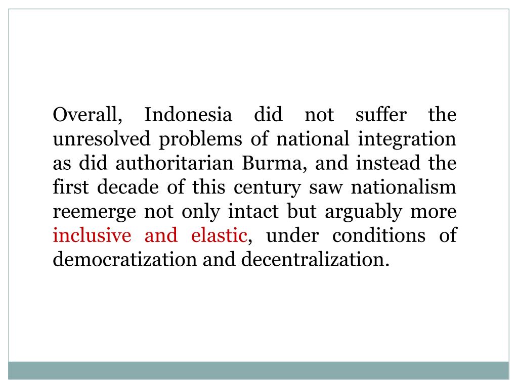 PPT - The Fate of Nationalism in the New States: Southeast Asia in ...