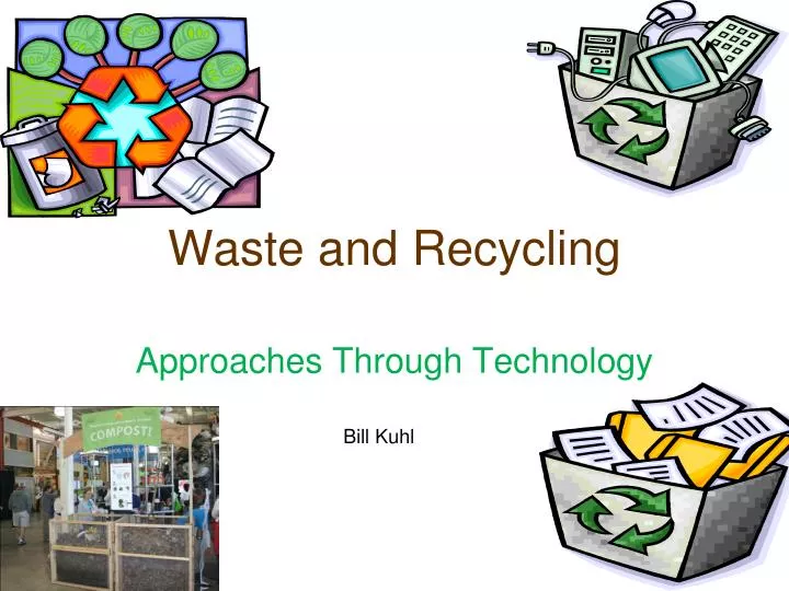 PPT - Waste and Recycling PowerPoint Presentation, free download - ID:5882565