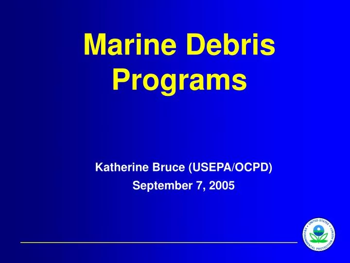 PPT - Marine Debris Programs PowerPoint Presentation, free download ...