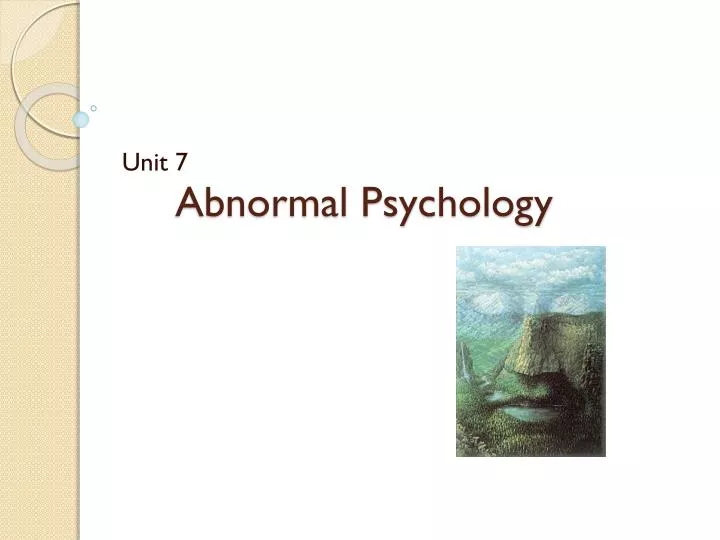 PPT - Abnormal Psychology PowerPoint Presentation, free download - ID ...