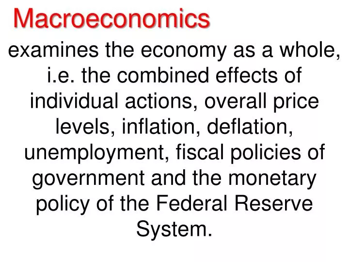 PPT - Macroeconomics PowerPoint Presentation, free download - ID:5884378