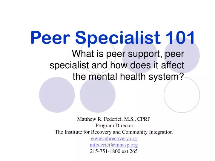 PPT - Peer Specialist 101 PowerPoint Presentation, free download - ID ...