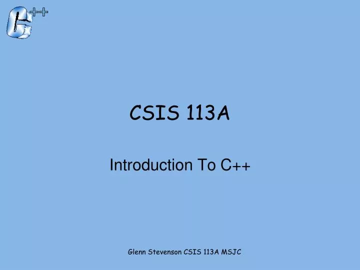 PPT - CSIS 113A PowerPoint Presentation, free download - ID:5884939