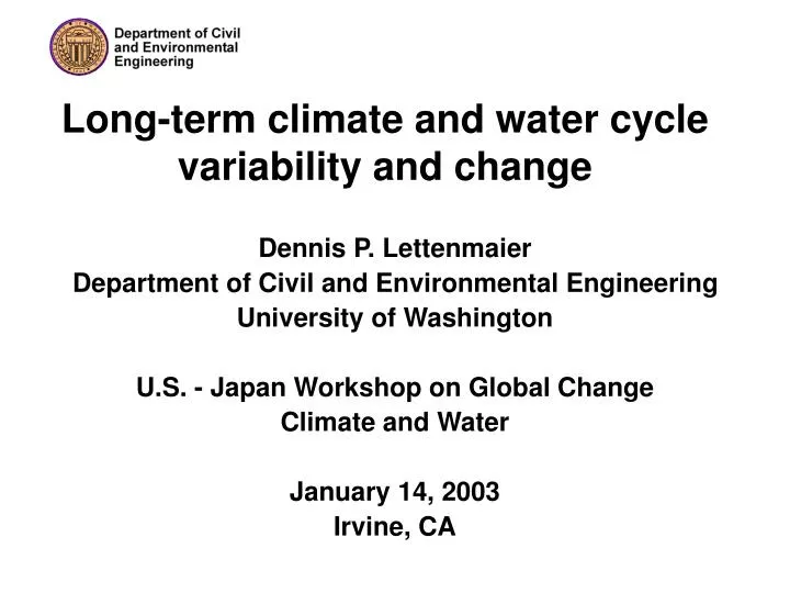 PPT - Long-term climate and water cycle variability and change ...