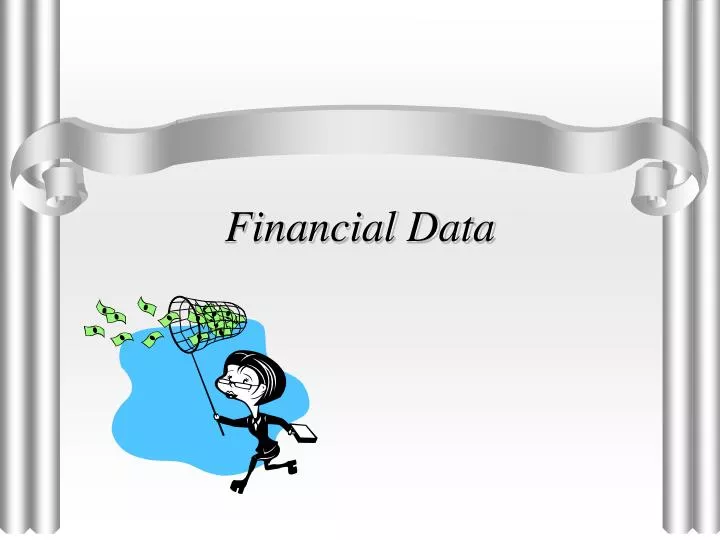 PPT - Financial Data PowerPoint Presentation, free download - ID:5886366