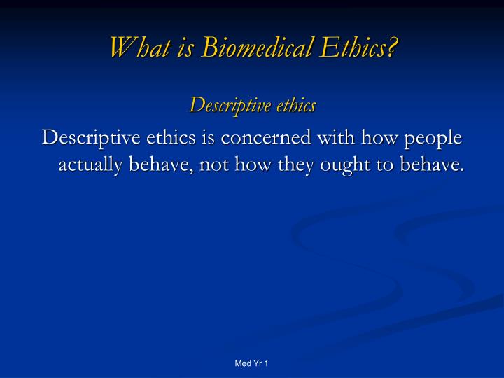 PPT - A Brief History and Overview Of Biomedical Ethics PowerPoint ...