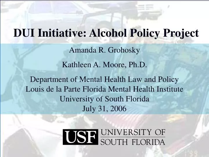 PPT - DUI Initiative: Alcohol Policy Project PowerPoint Presentation ...