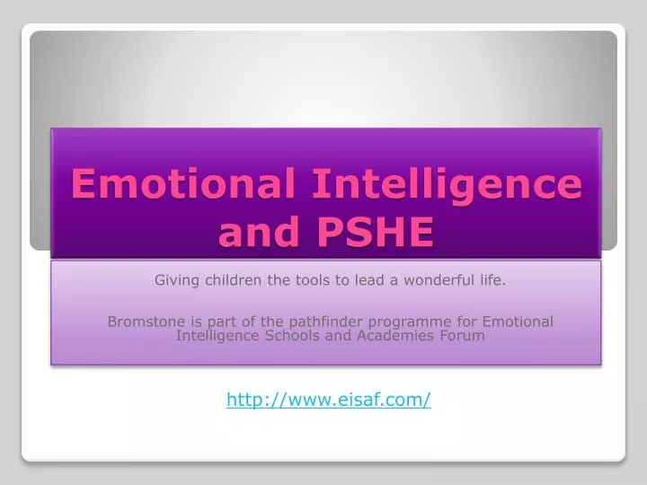 PPT - Emotional Intelligence and PSHE PowerPoint Presentation, free ...