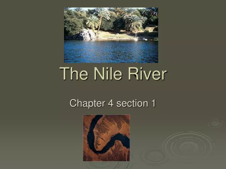 PPT - The Nile River PowerPoint Presentation, free download - ID:5888916