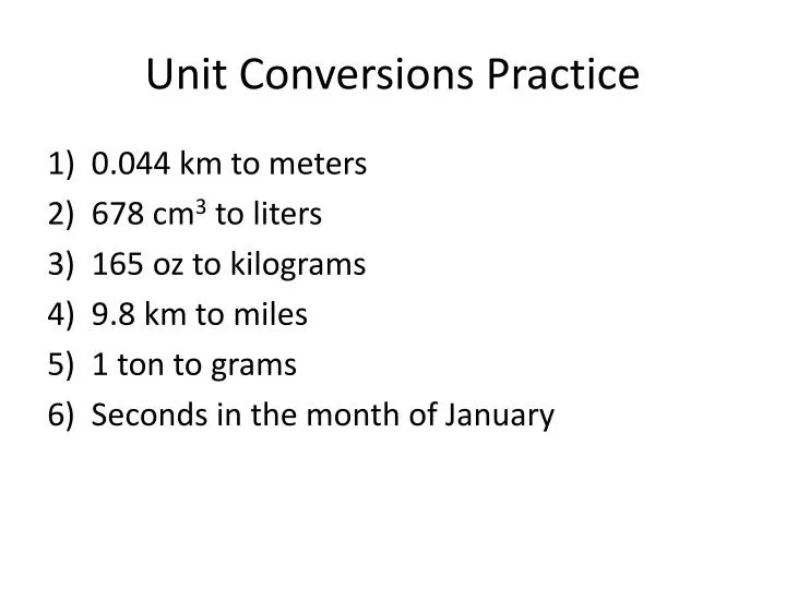 PPT - Unit Conversions Practice PowerPoint Presentation, free download ...
