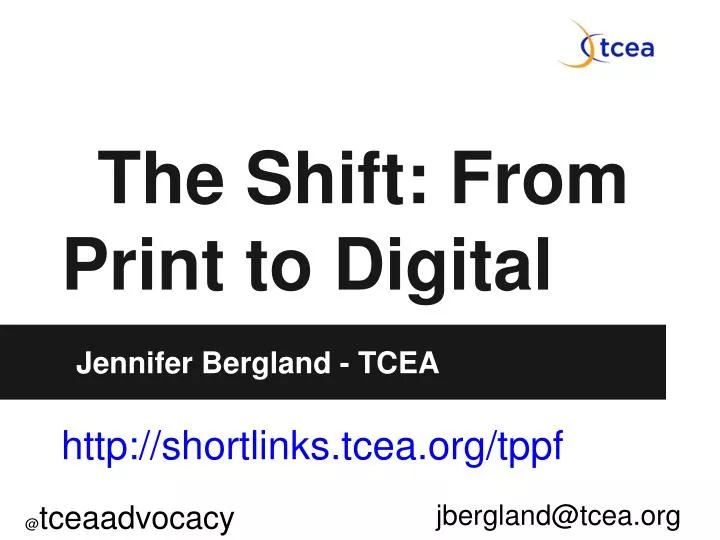PPT - The Shift: From Print to Digital PowerPoint Presentation, free ...